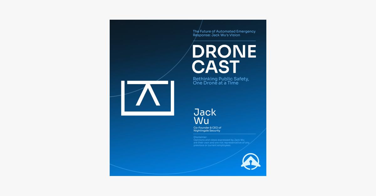 The Future of Automated Emergency Response: Jack Wu's Vision (Part 2)