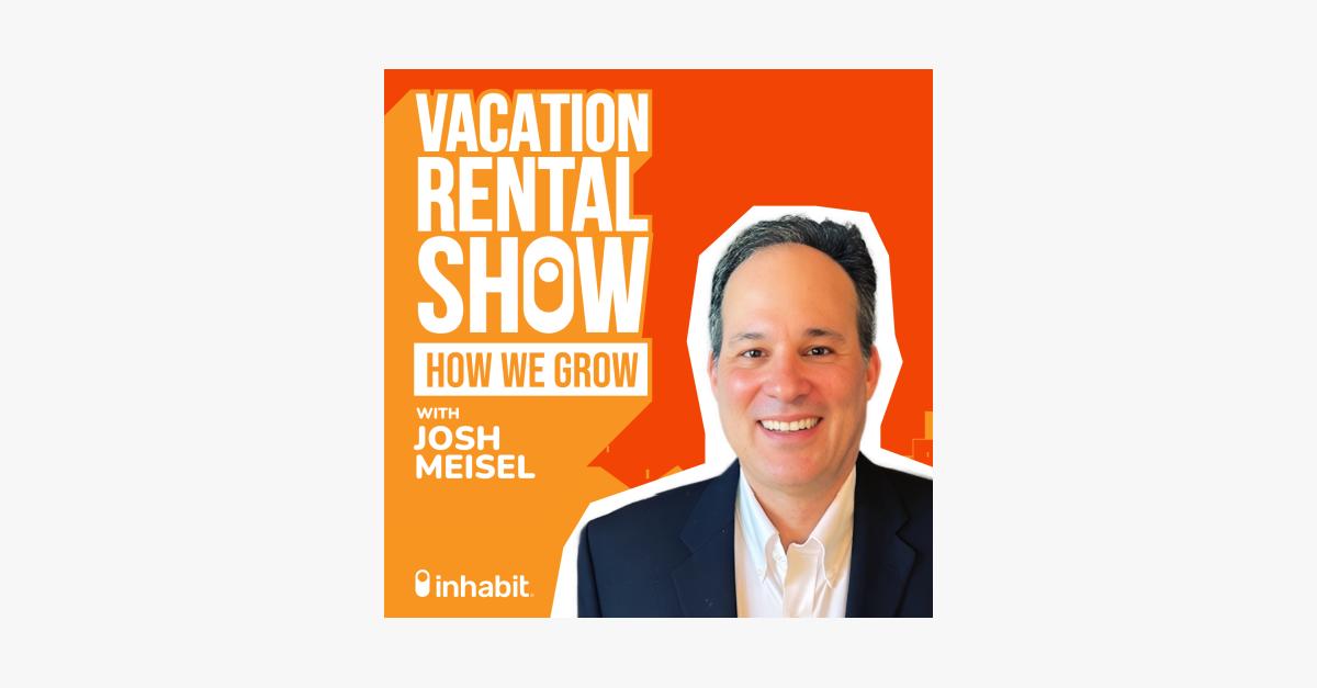 From Corporate Tech to Vacation Rentals with Josh Meisel of iTrip Austin