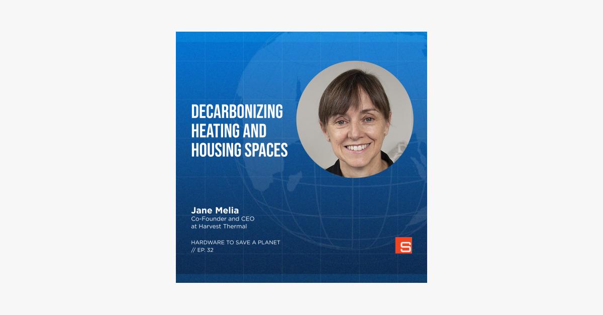 Decarbonizing Heating and Housing Spaces: A Conversation with Jane ...